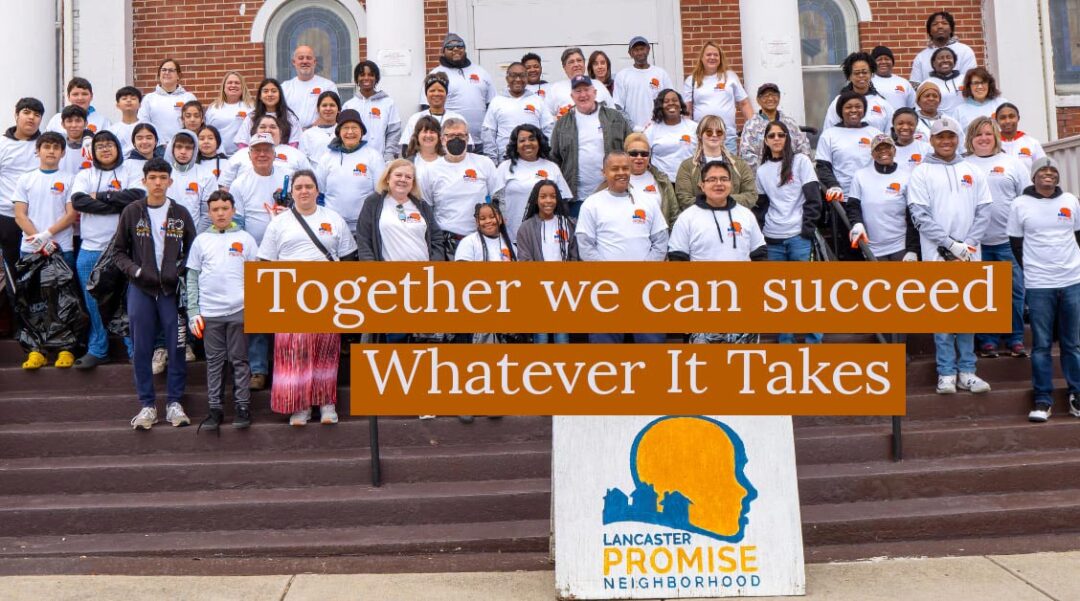Lancaster Promise Neighborhood - Lancaster County Partners For Youth